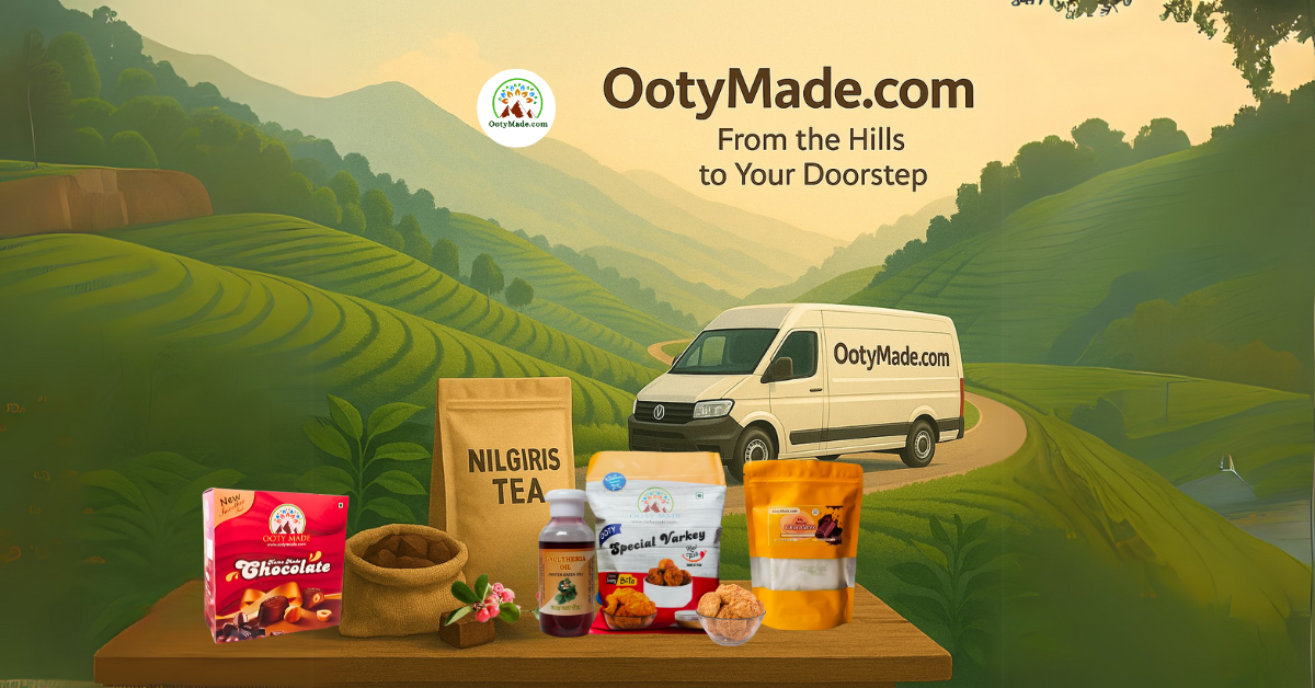 OotyMade.com: Unveiling Ooty's Chocolate, Tea, Varkey,Oil,Tourist gems